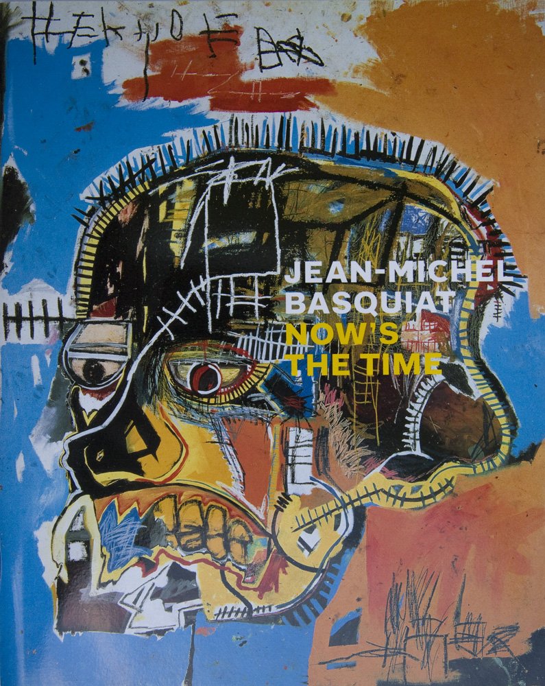 Jean-Michel Basquiat: Now's the Time by Dieter Buchart | Goodreads