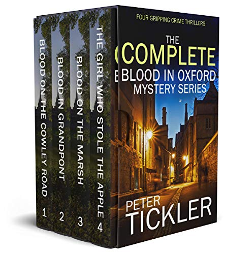 The Complete Blood in Oxford Mystery Series by Peter Tickler | Goodreads