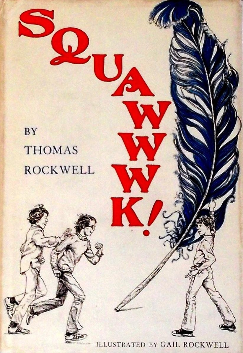 Squawwwk! by Thomas Rockwell | Goodreads