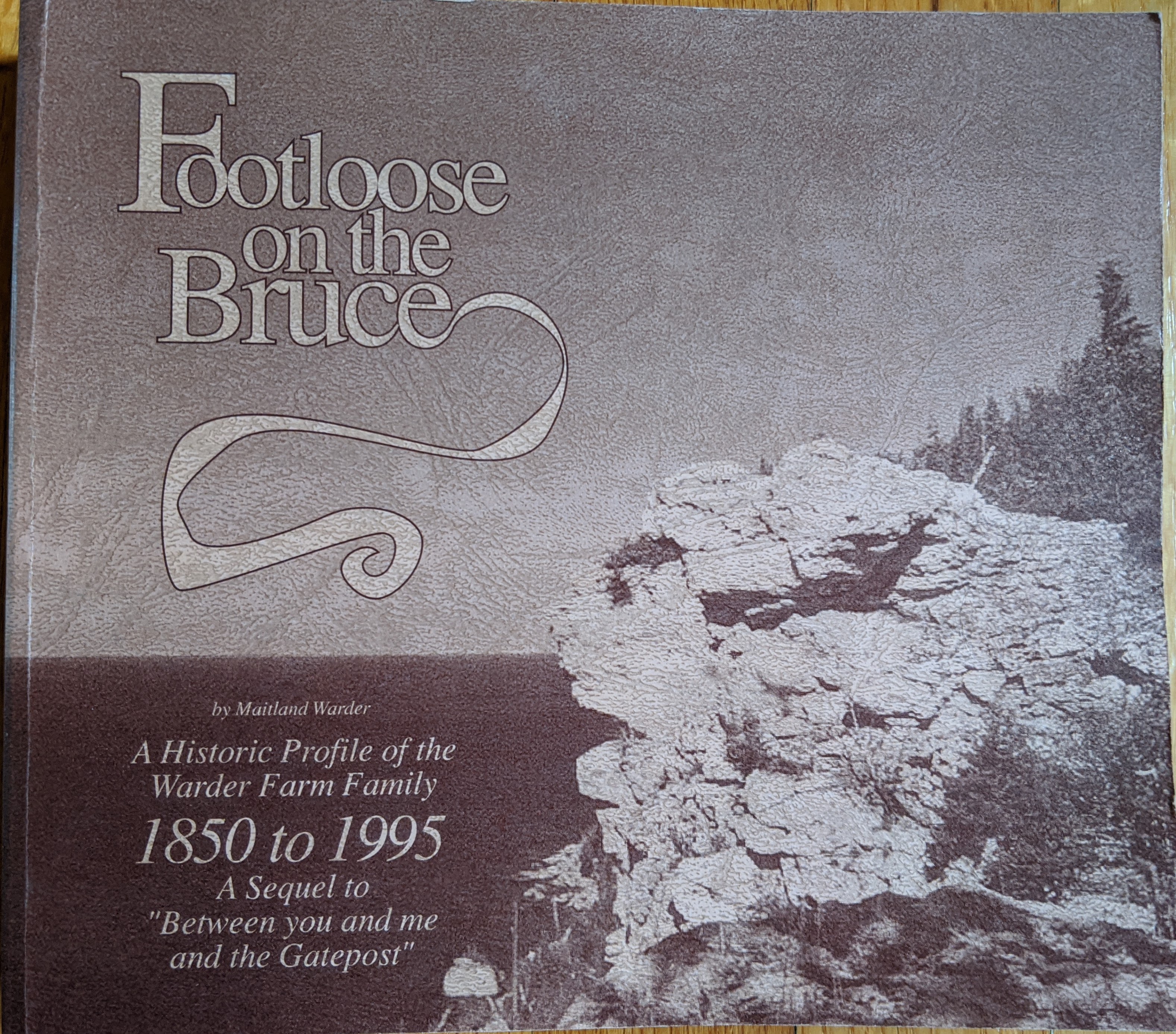 Footloose on the Bruce: A historic profile of the Warder Farm family ...