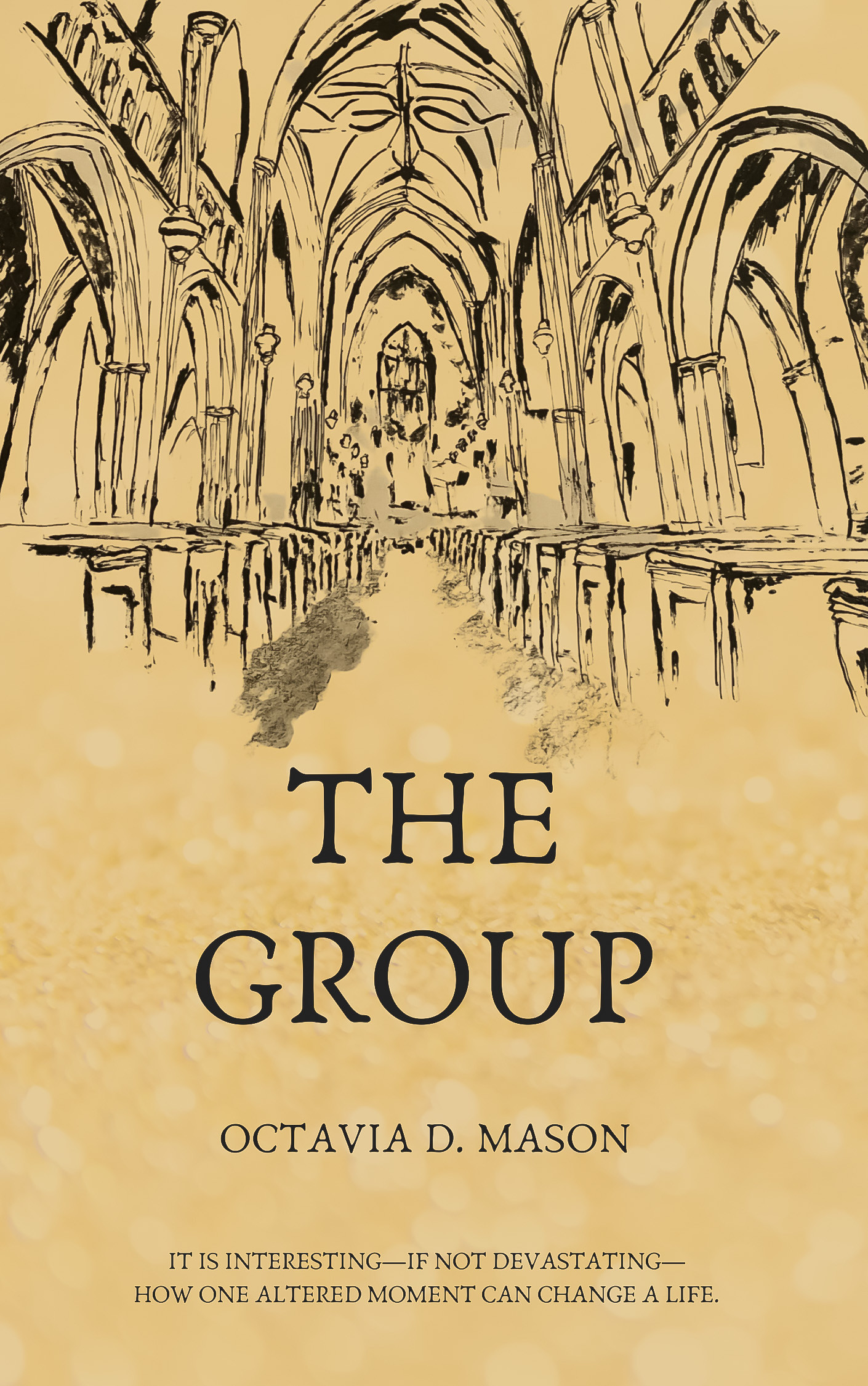 The Group by Octavia D. Mason | Goodreads