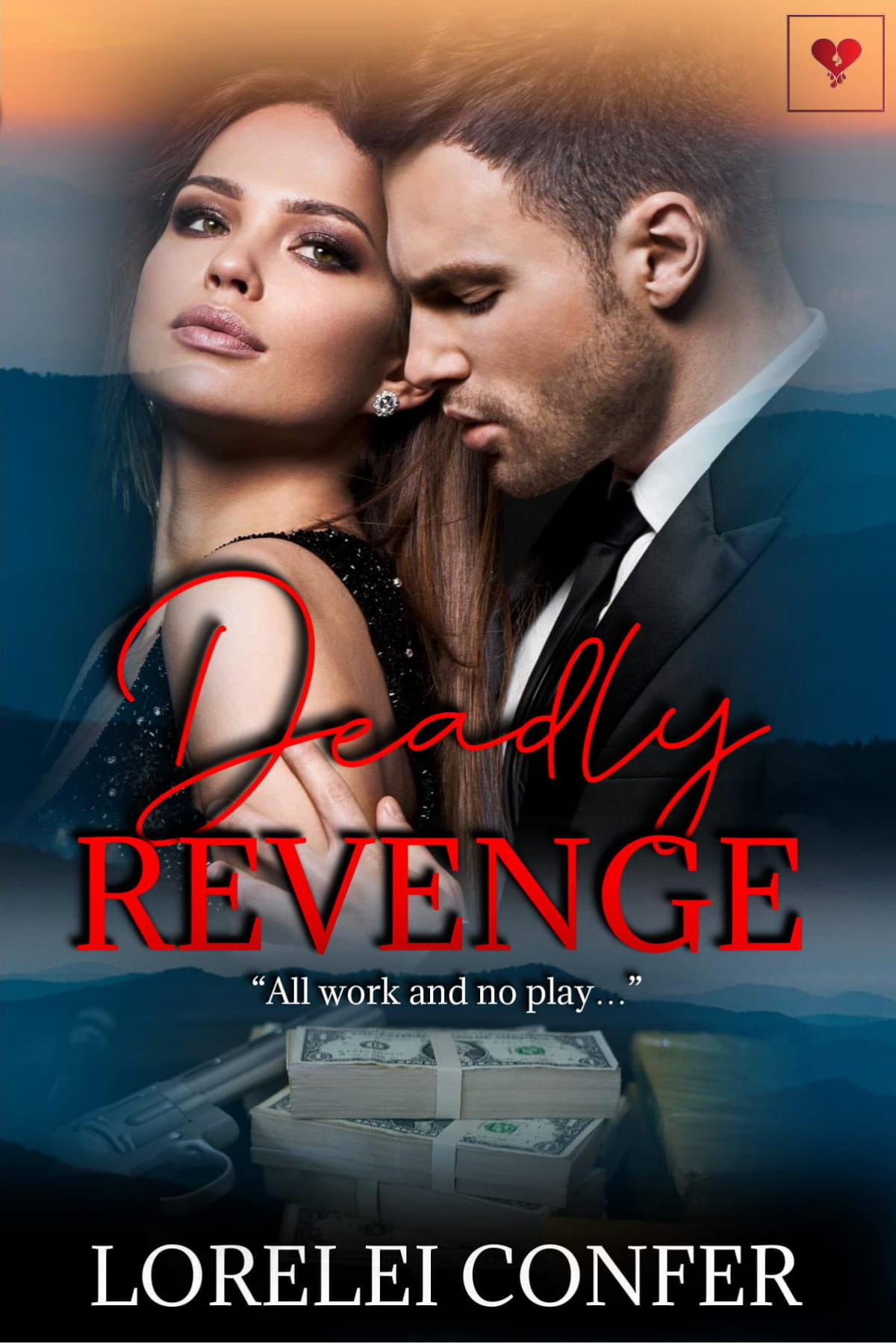 Deadly Revenge (Deadly, #2) by Lorelei Confer | Goodreads