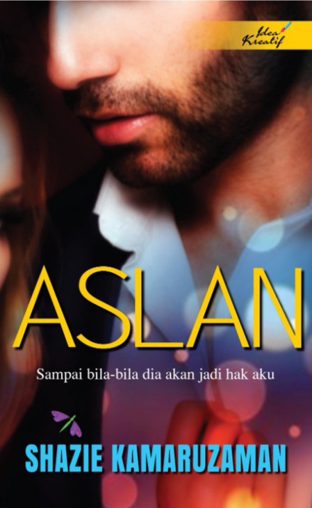 Aslan by Shazie Kamaruzaman | Goodreads