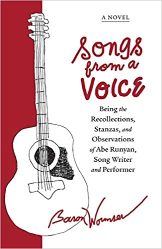 Songs from a Voice by Baron Wormser | Goodreads