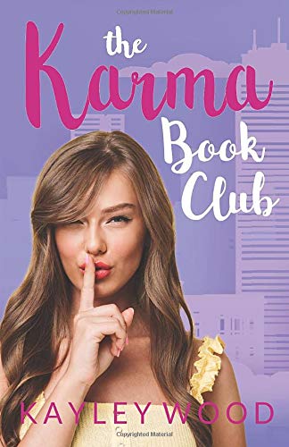 The Karma Book Club by Kayley Wood | Goodreads