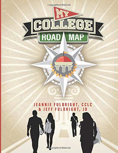 My College Road Map by Jeannie Fulbright | Goodreads