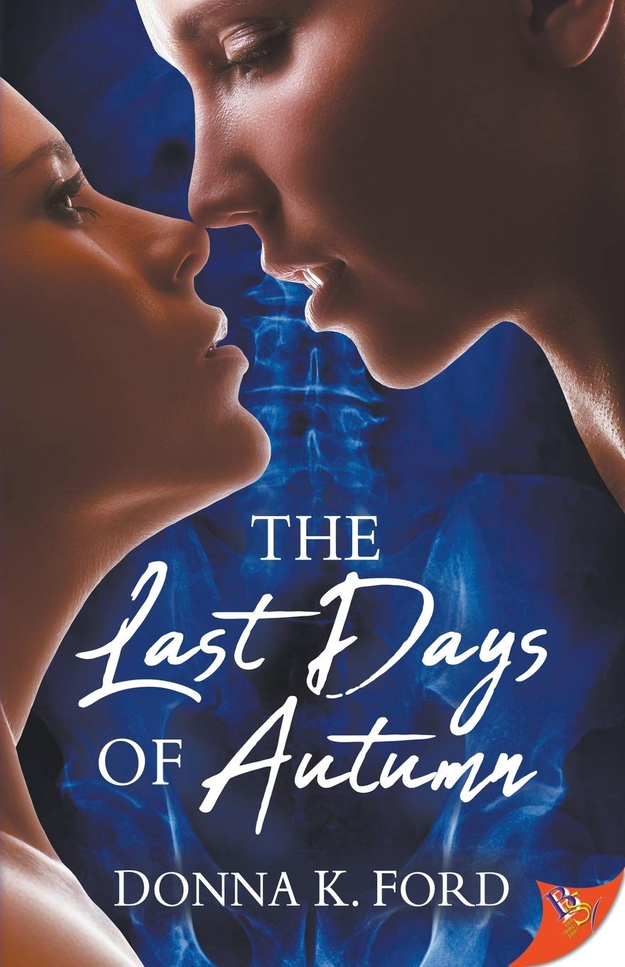 The Last Days of Autumn by Donna K. Ford | Goodreads