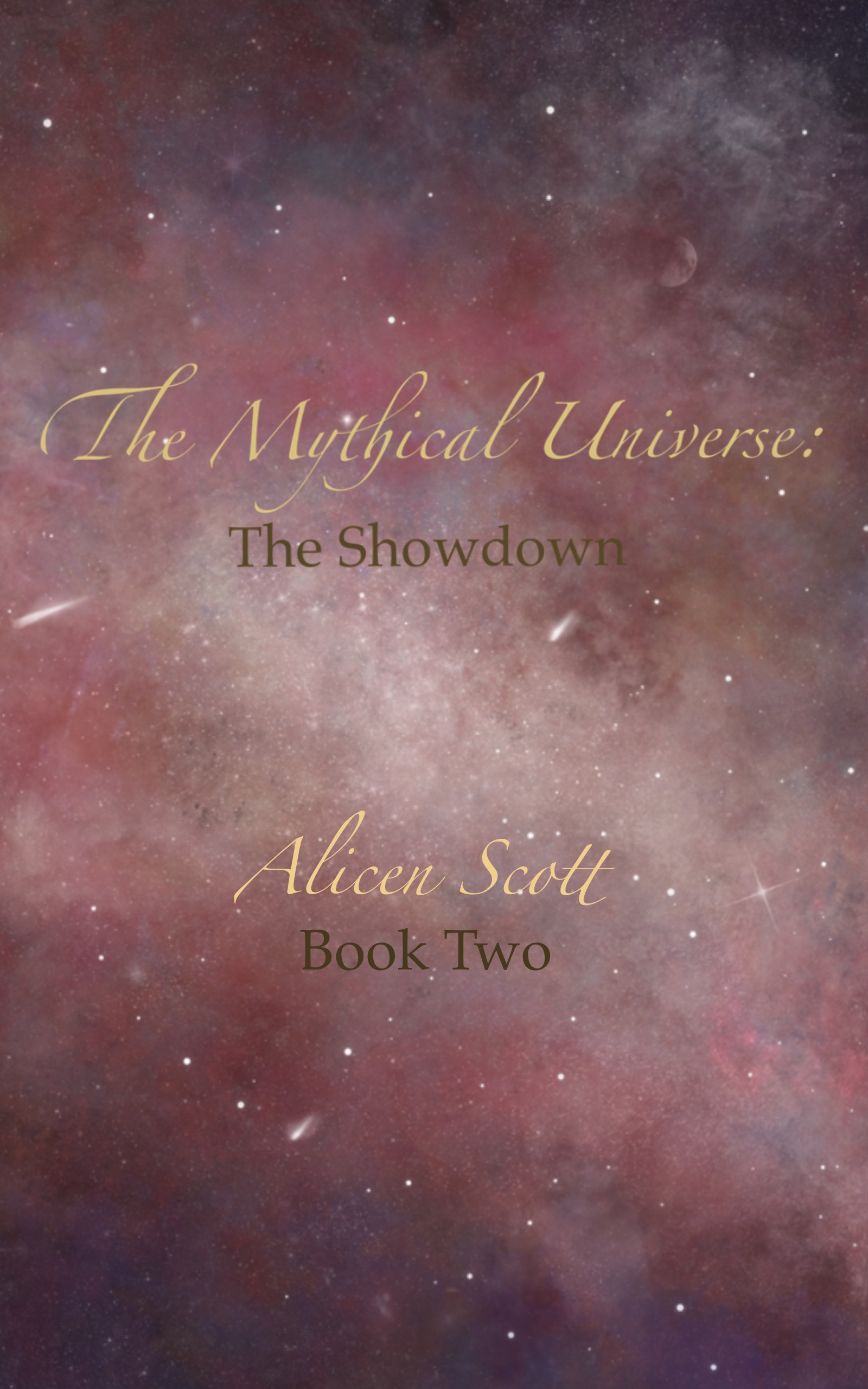 The Showdown (The Mythical Universe #2) by Alicen Scott | Goodreads