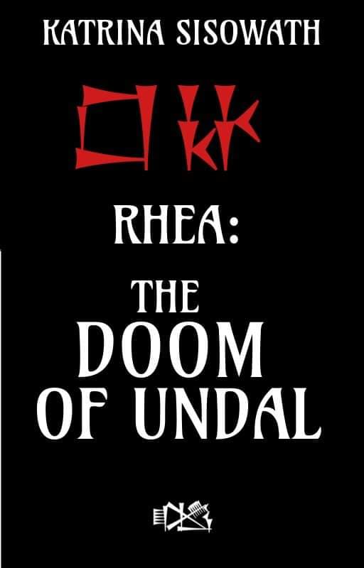 Rhea: the Doom of Undal (Dragon Court,#2) by Katrina Sisowath | Goodreads