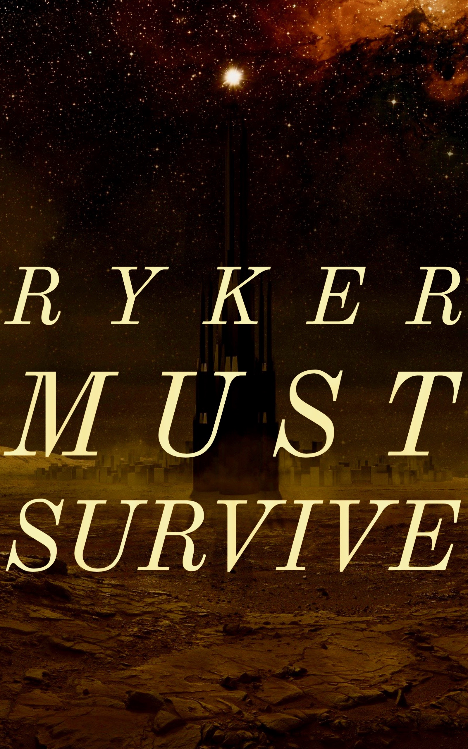 Ryker Must Survive by Sphiro | Goodreads