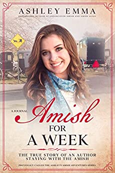 An Outsider Living With the Amish by Ashley Joy Lowell | Goodreads