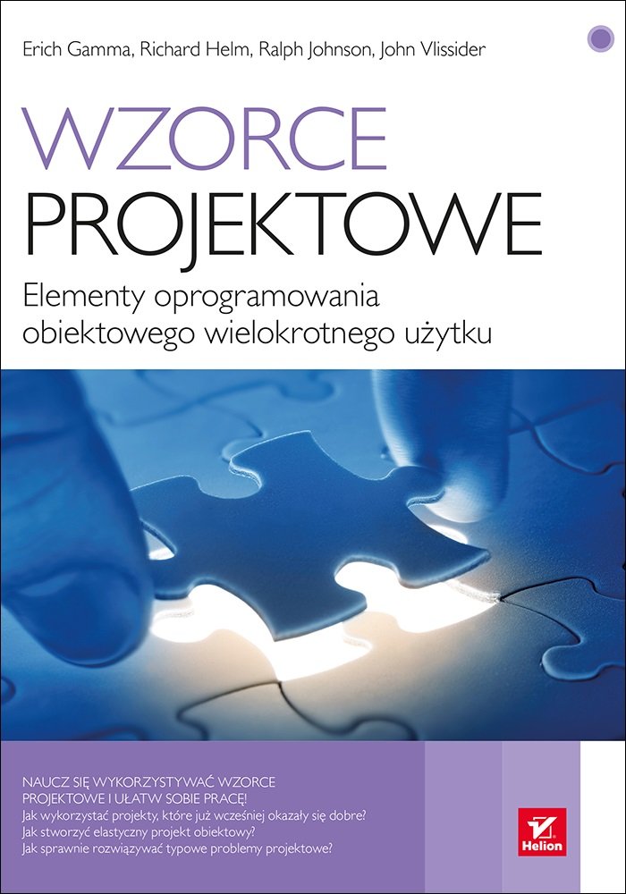 Wzorce projektowe. Elementy oprogramowania obiektowego wielokrotnego ...