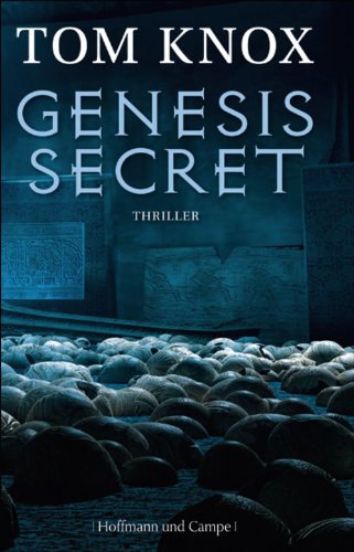 Genesis Secret: Roman by Tom Knox | Goodreads