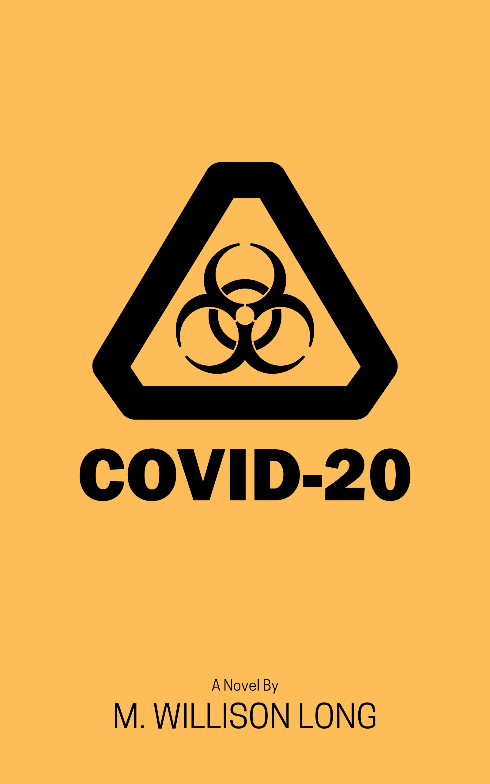 COVID-20 by M. Willison Long | Goodreads