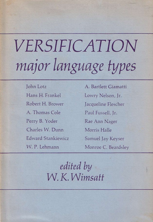Versification: Major Language Types: Sixteen Essays by William K ...