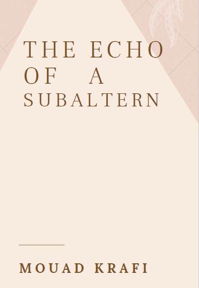 The Echo of a Subaltern by Mouad Krafi | Goodreads