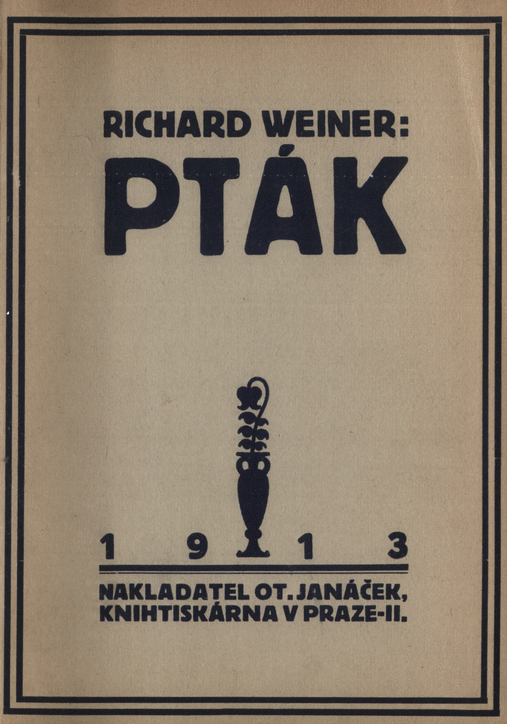 Pták by Richard Weiner | Goodreads
