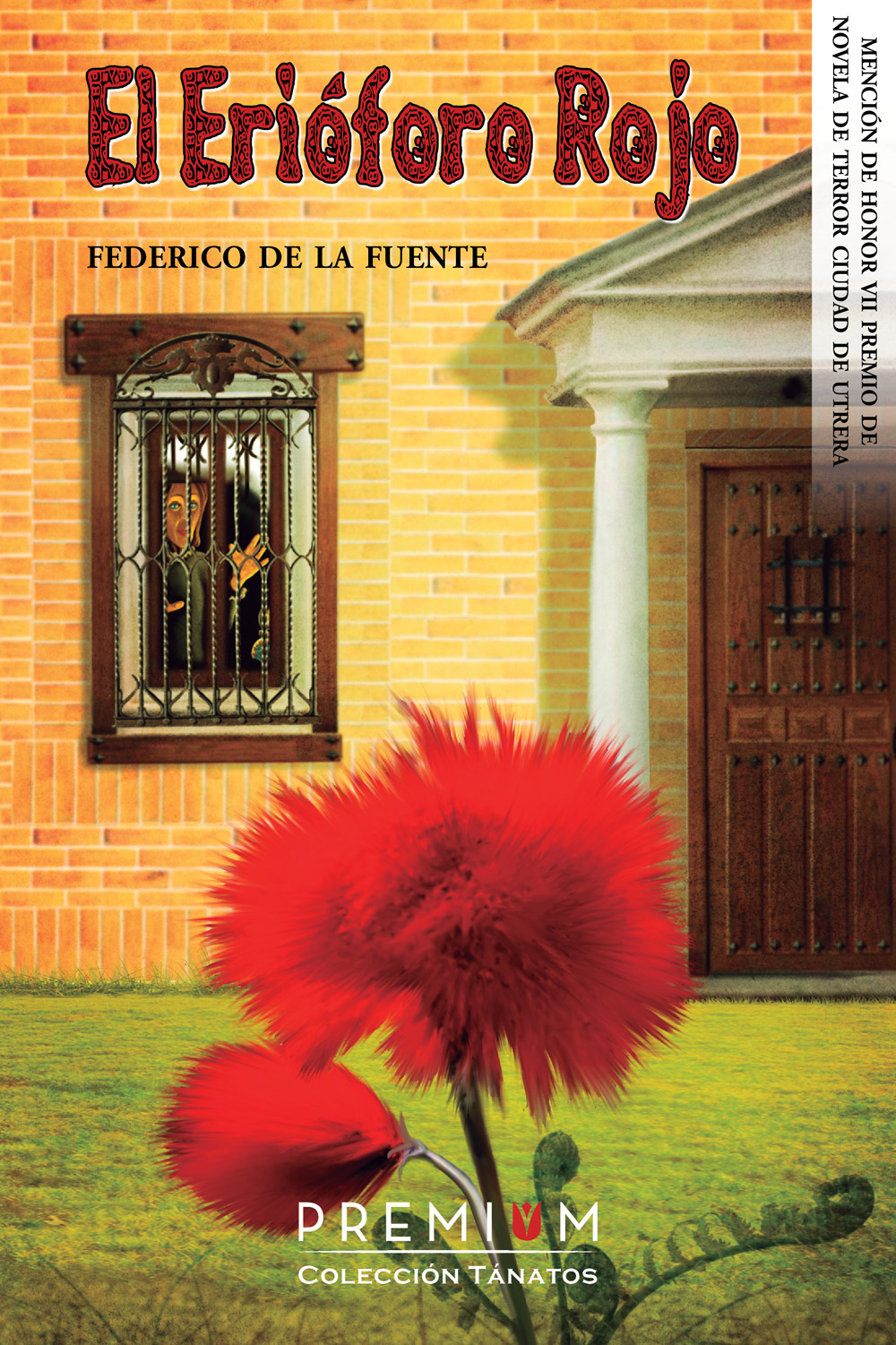 El Erióforo Rojo by Federico de la Fuente Lorente | Goodreads