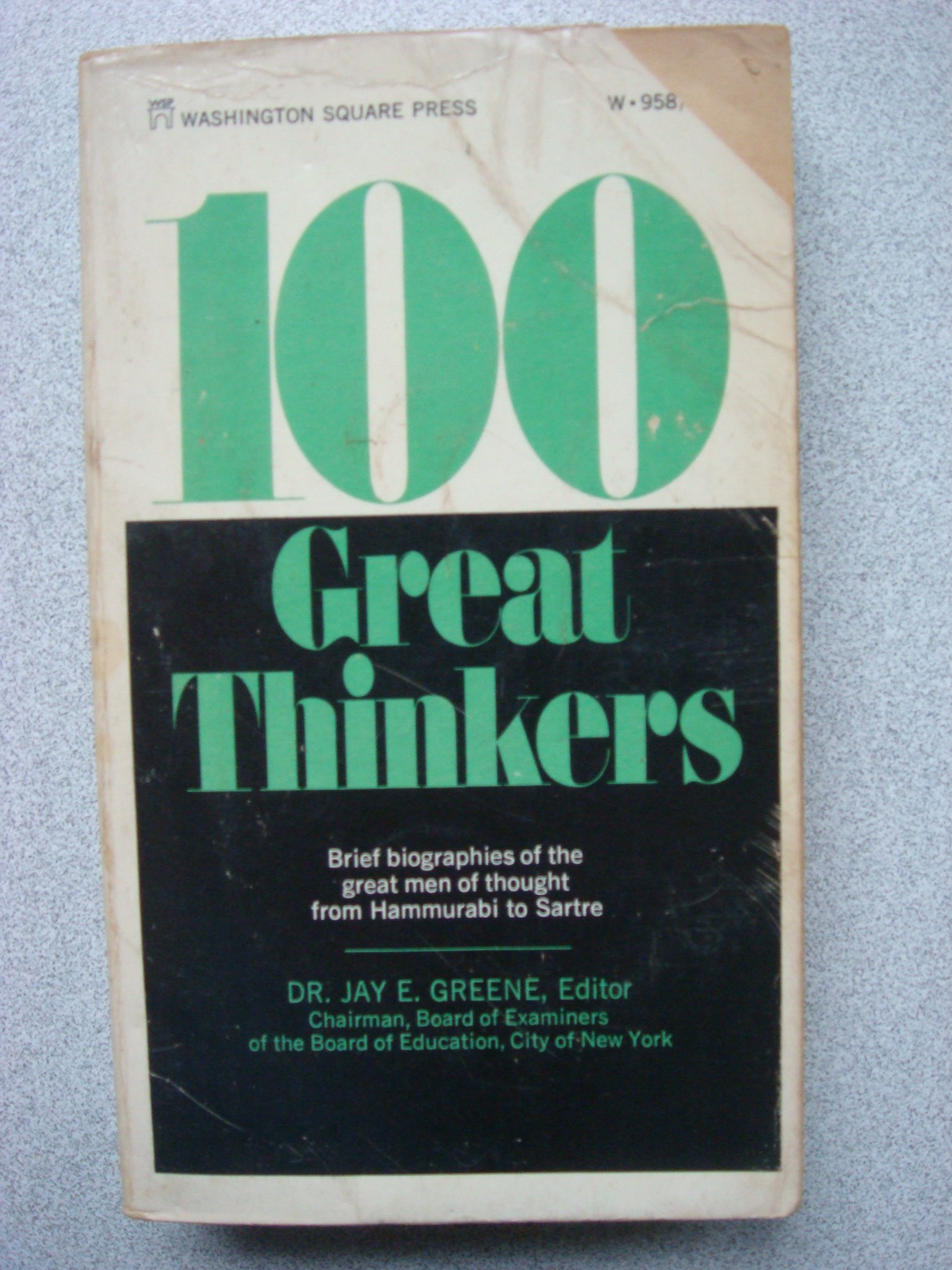 100 Great Thinkers by Dr Jay E. Greene | Goodreads