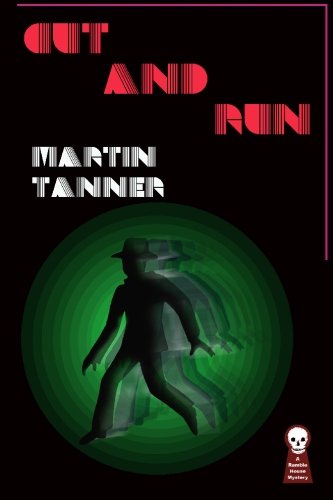 Cut and Run: By Rupert Penny, writing as Martin Tanner by Rupert Penny ...
