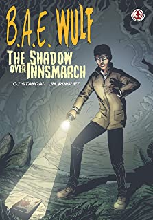 BAE Wulf: The Shadow Over Innsmarch by C.J. Standal | Goodreads