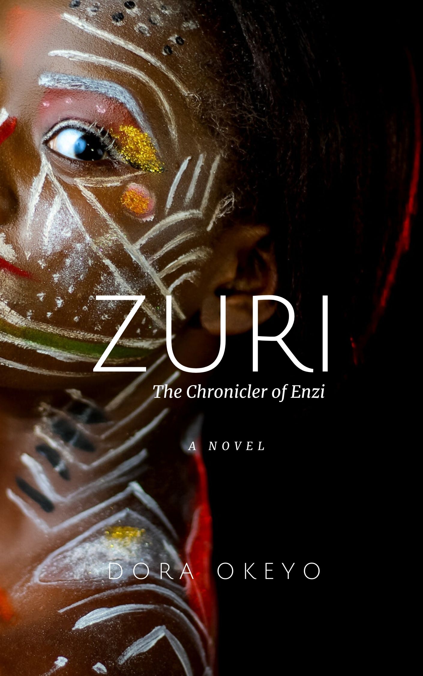 Zuri: The Chronicler of Enzi by Dora Okeyo | Goodreads
