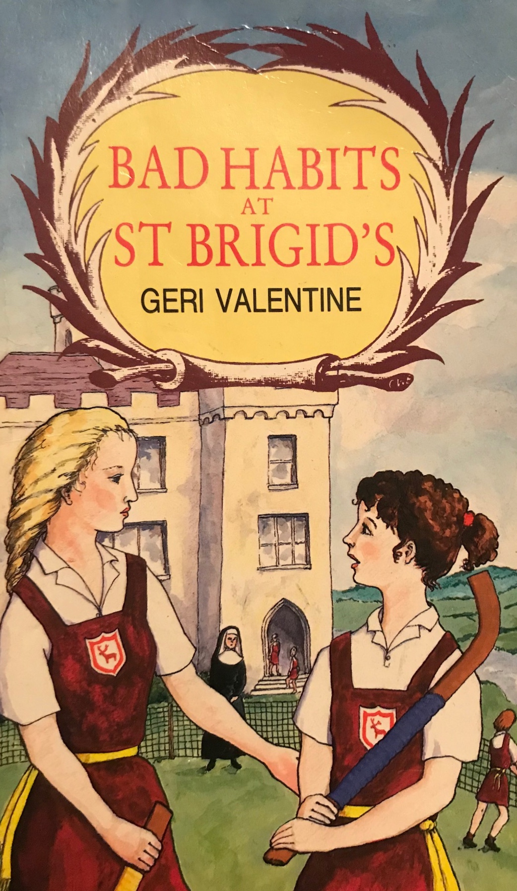 Bad Habits at St Brigid's (St Brigid's, #1) by Geri Valentine | Goodreads