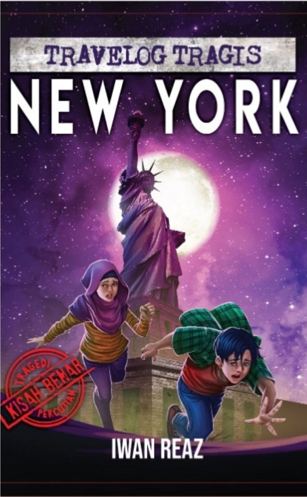 Travelog Tragis New York by Iwan Reaz | Goodreads
