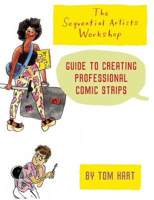 Sequential Artists Workshop Guide to Creating Professional Comic Strips ...