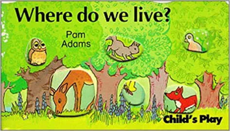 Where Do We Live? by Pam Adams | Goodreads