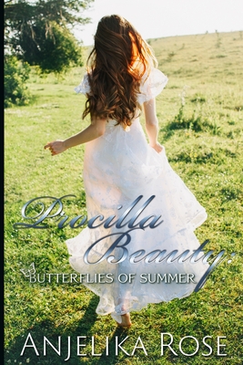 Procilla Beauty by Anjelika Rose | Goodreads