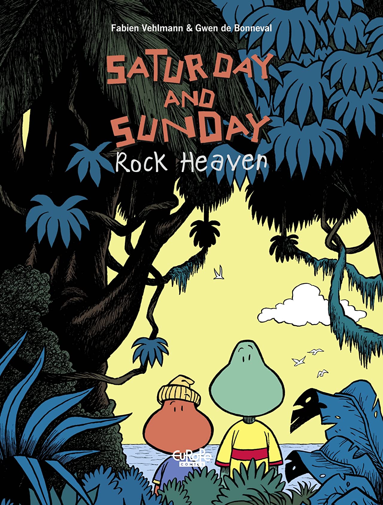 Rock Heaven (Saturday and Sunday, #1) by Fabien Vehlmann | Goodreads