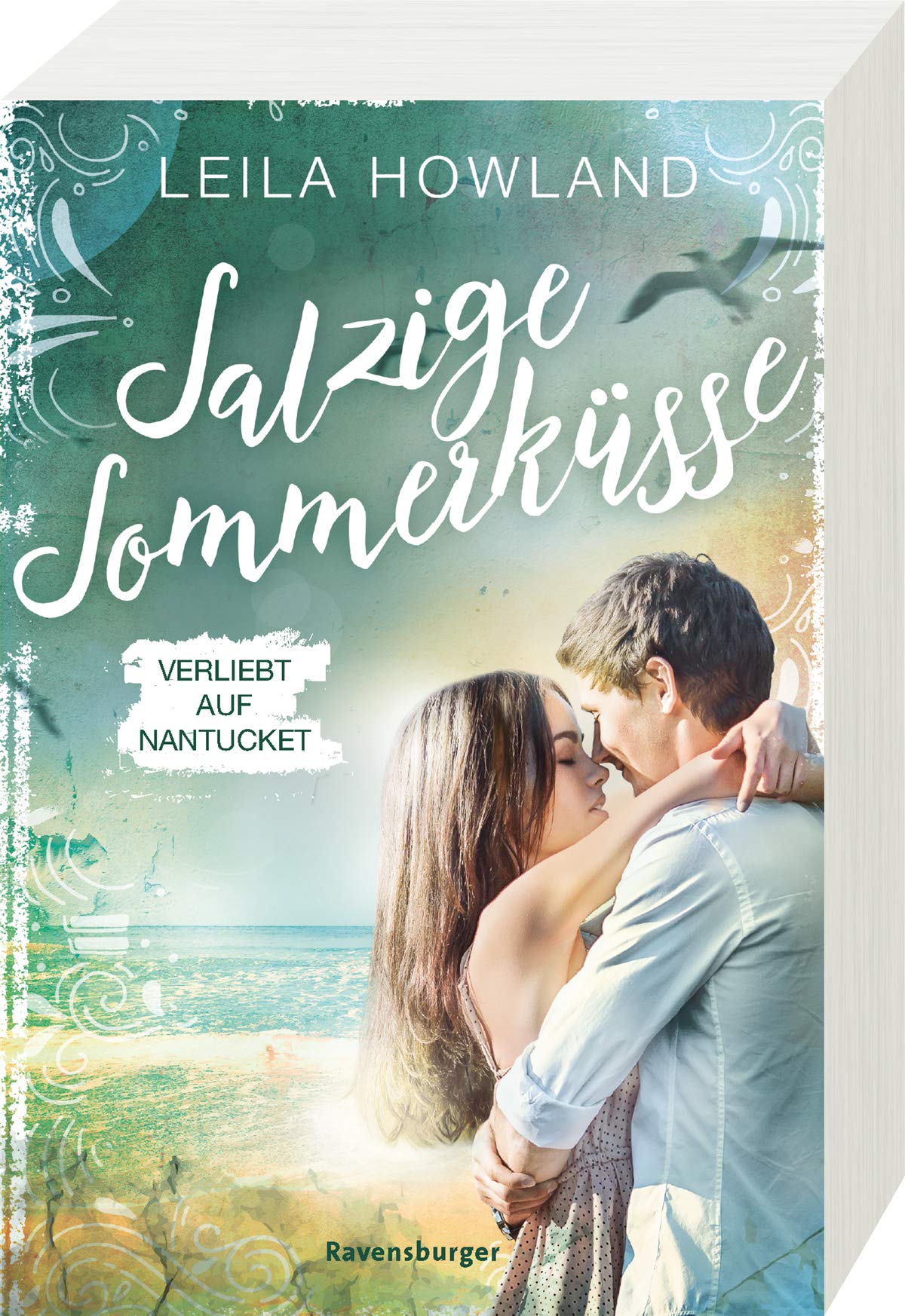 Salzige Sommerküsse. Verliebt auf Nantucket by Leila Howland | Goodreads