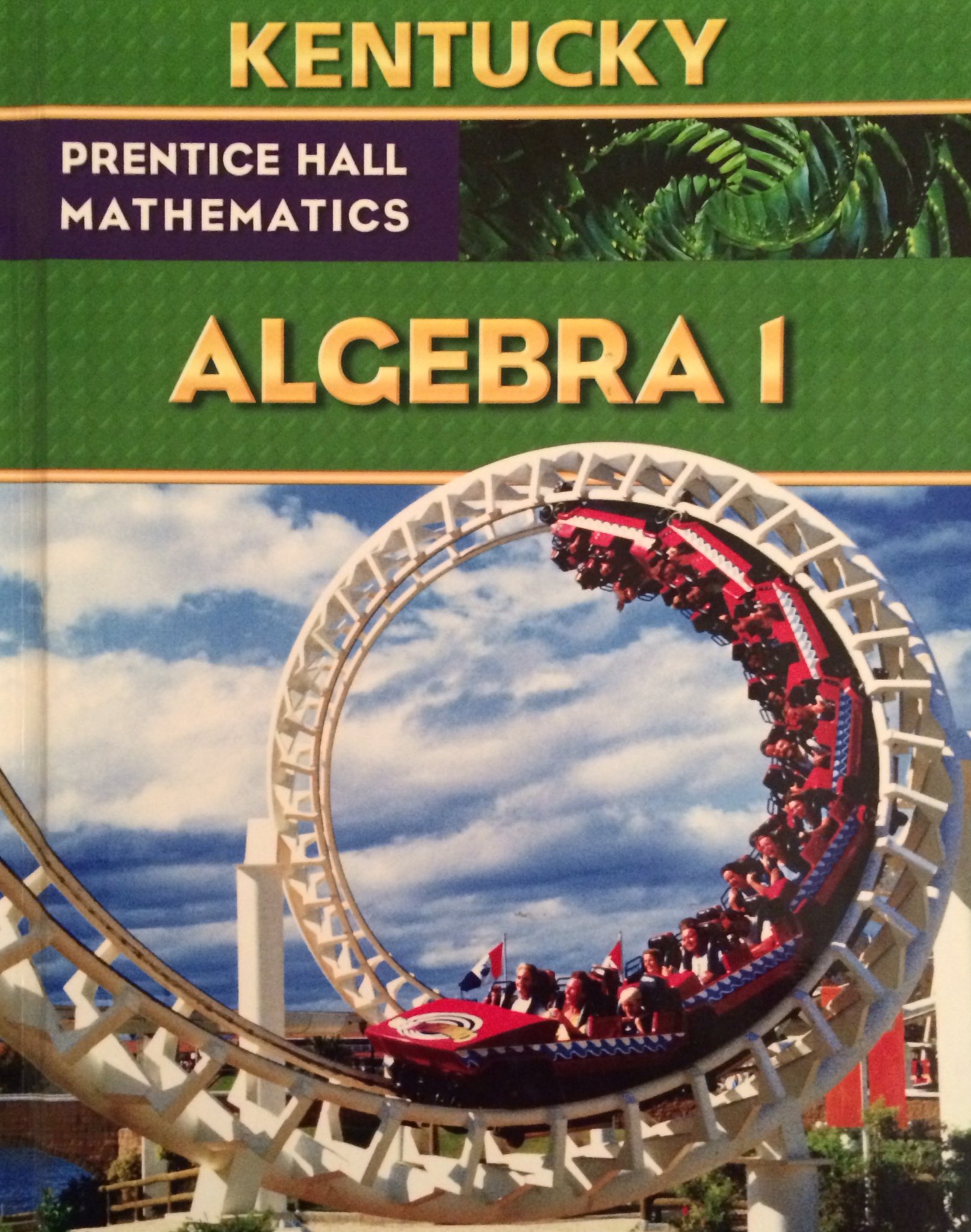 Prentice Hall Algebra 1 (Kentucky Edition) by Allan E. Bellman | Goodreads