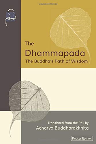 The Dhammapada (Pocket Edition): The Buddha’s Path of Wisdom by ...