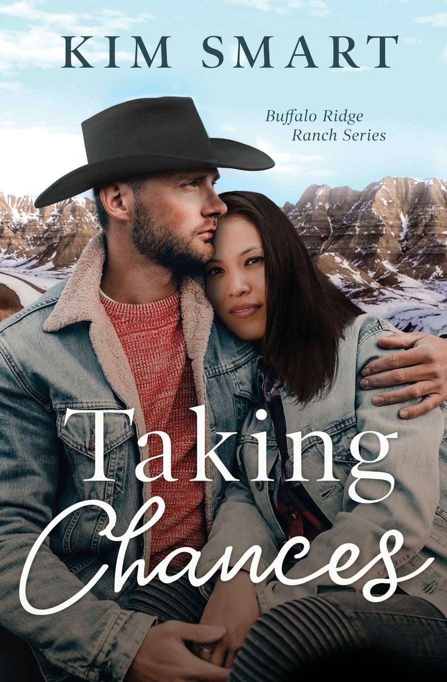 Taking Chances (Buffalo Ridge Ranch) by Kim Smart | Goodreads