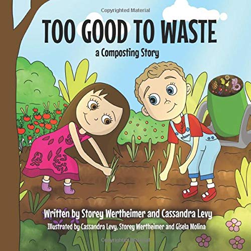 Too Good to Waste by Storey Wertheimer | Goodreads