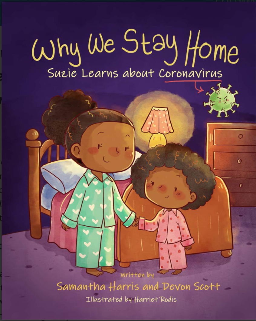 Why We Stay Home: Suzie Learns About Coronavirus by Samantha Harris ...