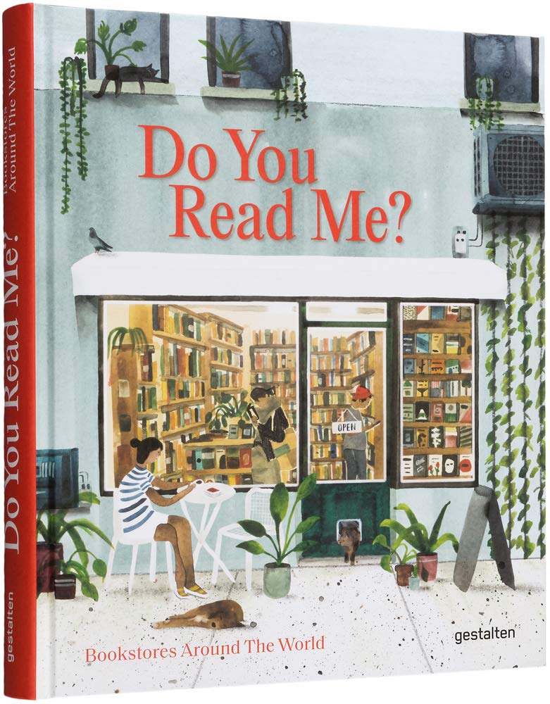 Do You Read Me? Bookstores Around the World by Marianne Julia Strauss ...