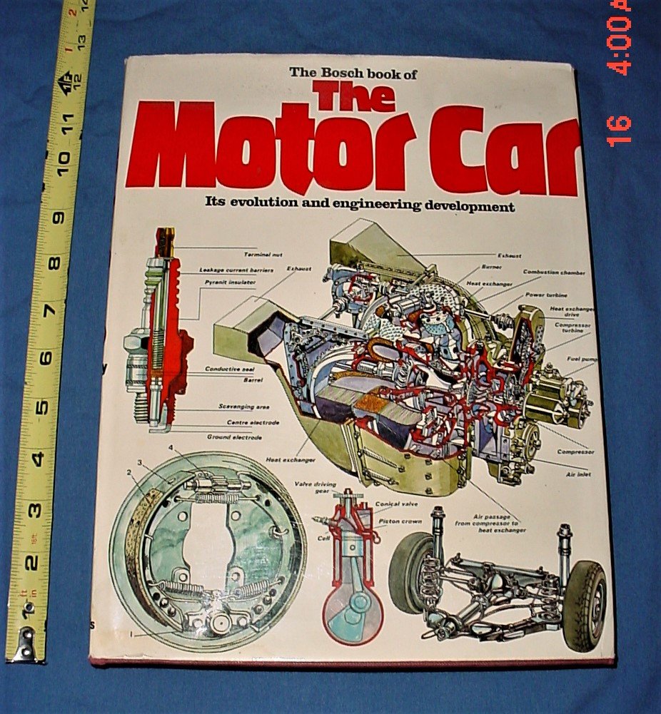 The Bosch book of the motor car: Its evolution and engineering ...