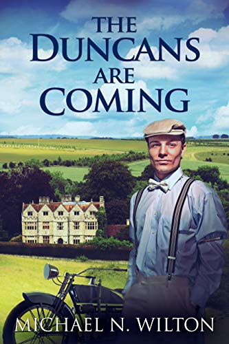 The Duncans Are Coming by Michael N. Wilton | Goodreads