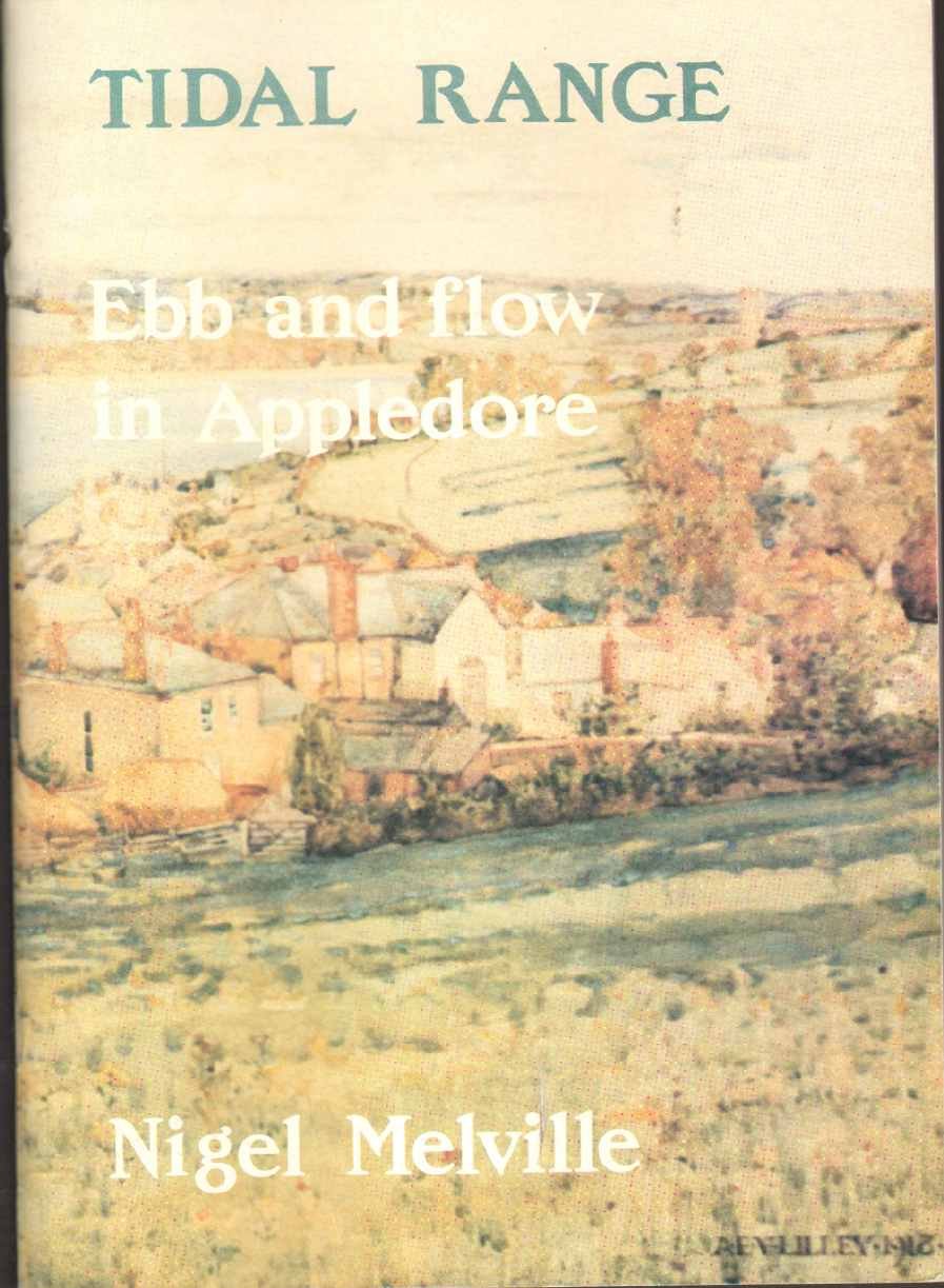 TIDAL RANGE Ebb and Flow in Appledore by Nigel Melville | Goodreads
