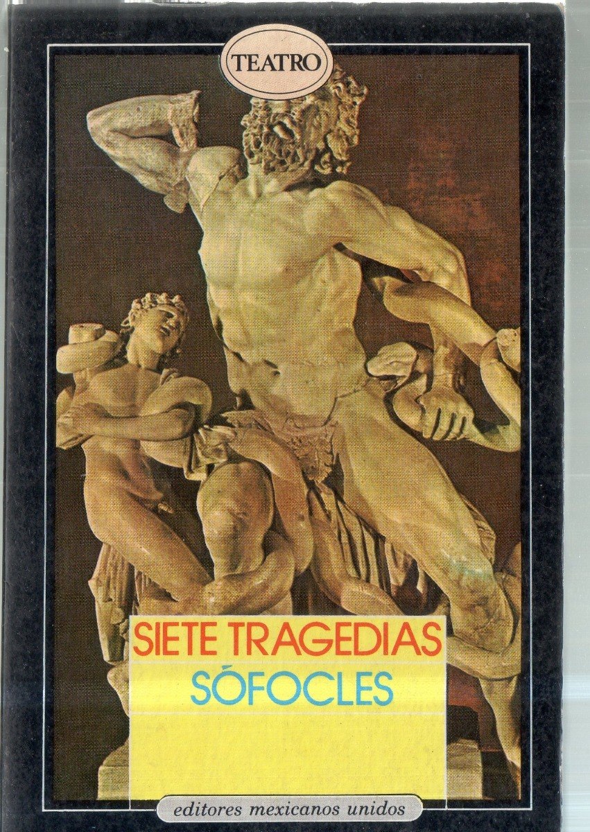 Siete tragedias by Sophocles | Goodreads