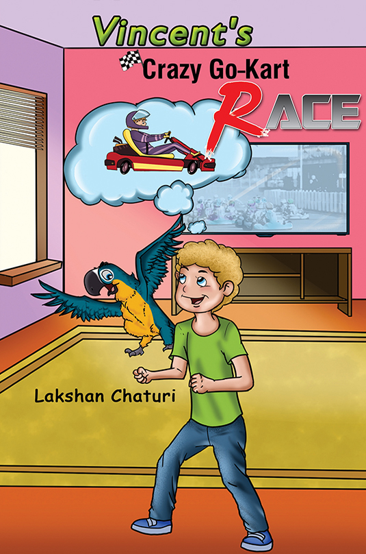 Vincent's Crazy Go-Kart Race by Lakshan Chaturi | Goodreads