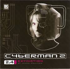 Cyberman 2 - Extinction (Cyberman 2.4) by James Swallow | Goodreads
