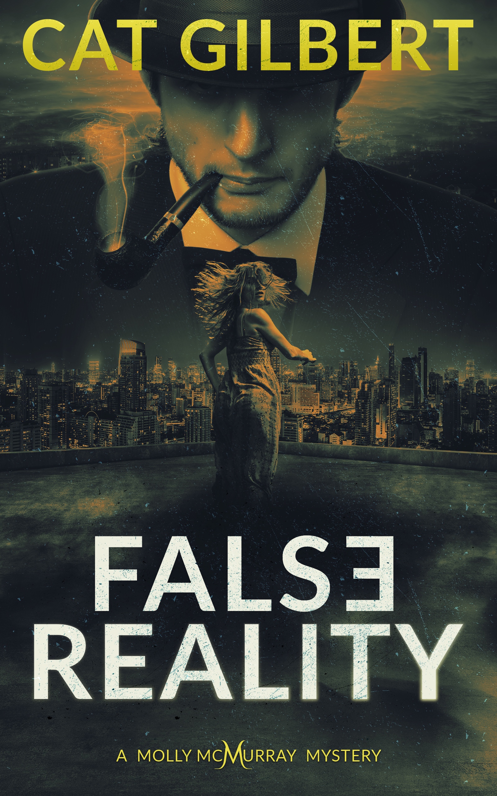 False Reality (A Molly McMurray Mystery #1) by Cat Gilbert | Goodreads