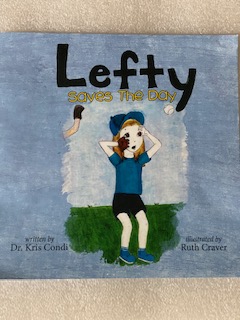 Lefty Saves The Day by Kris Condi | Goodreads