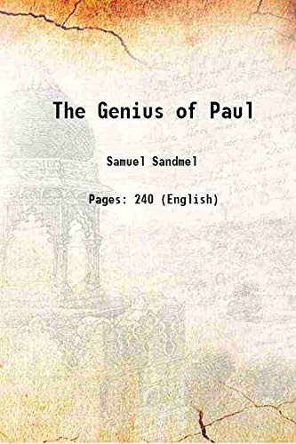 The Genius Of Paul by Samuel Sandmel | Goodreads