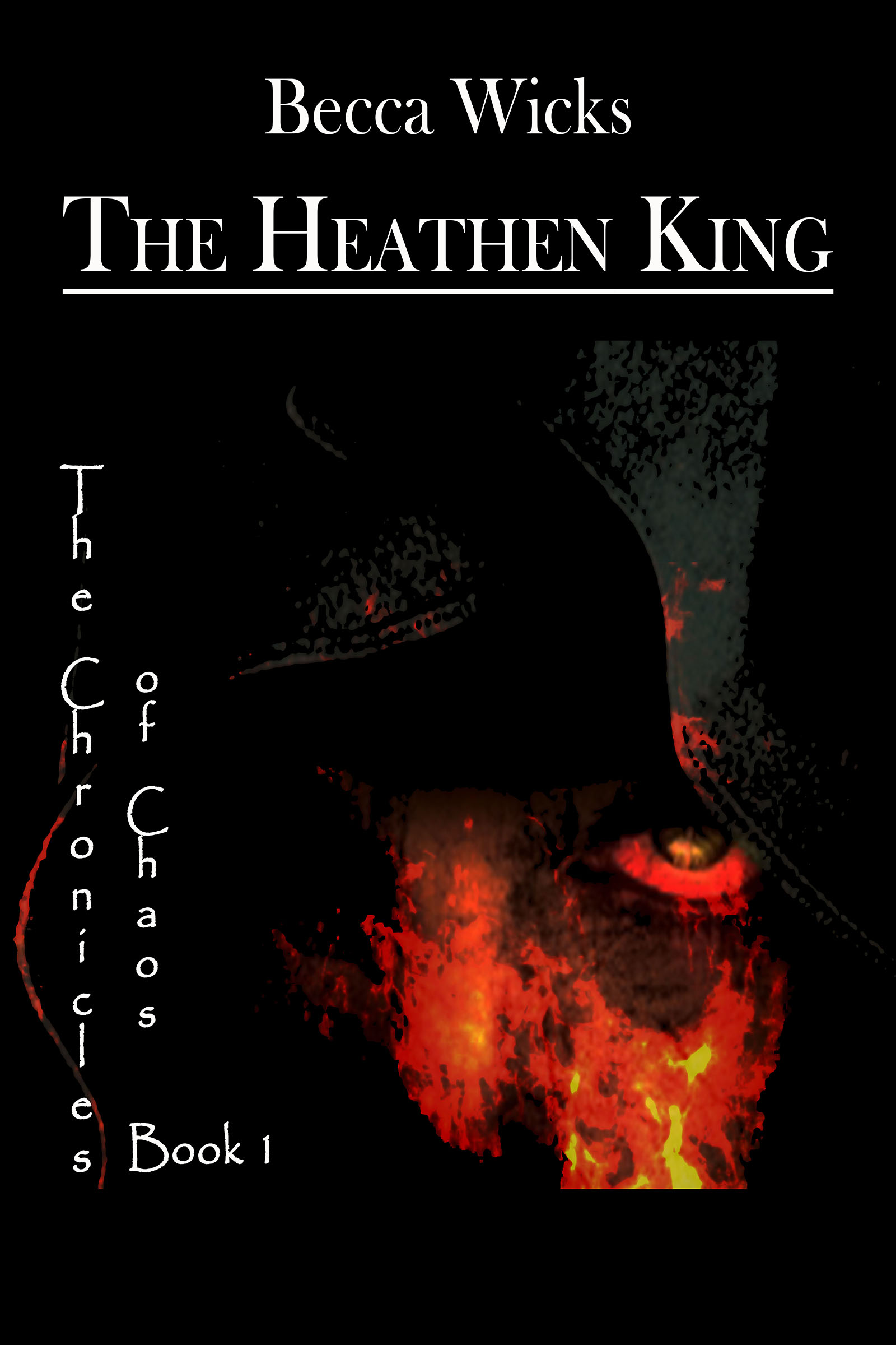 The Heathen King by Relynn Wicks | Goodreads