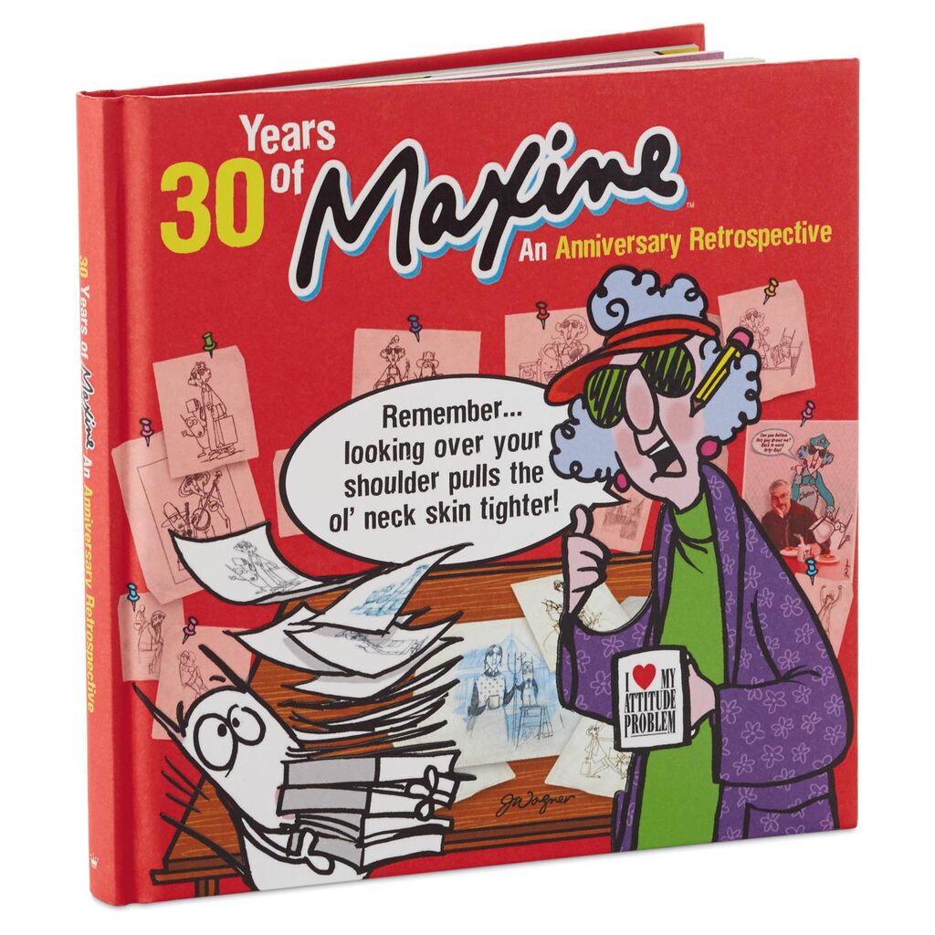 30 Years of Maxine: An Anniversary Retrospective by John M. Wagner ...